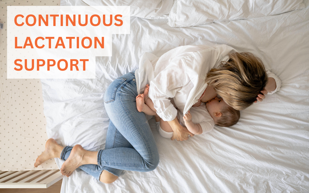 The Benefits of Continuous Lactation Support - SCV Birth Center
